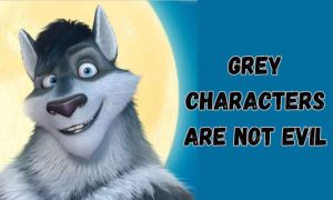 What is a morally grey character: Who They Are and Why We Love Them