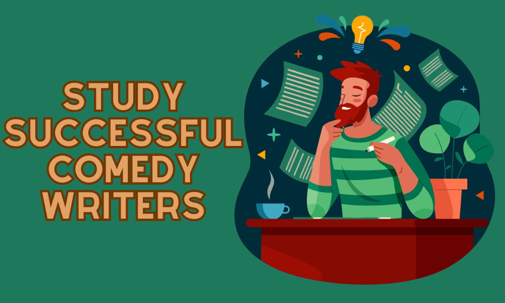 How to Become a Comedy Writer in 5 Actionable Steps?