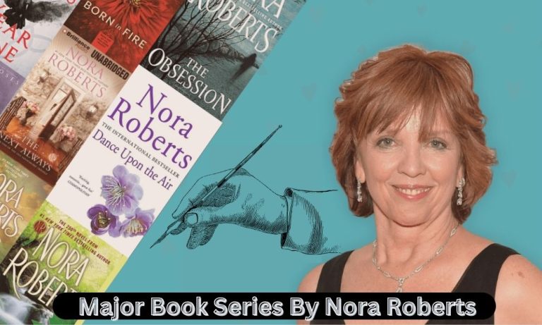Nora Roberts Books in Order: The Comprehensive Order Guide